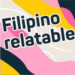 #filipinorelatable | TikTok